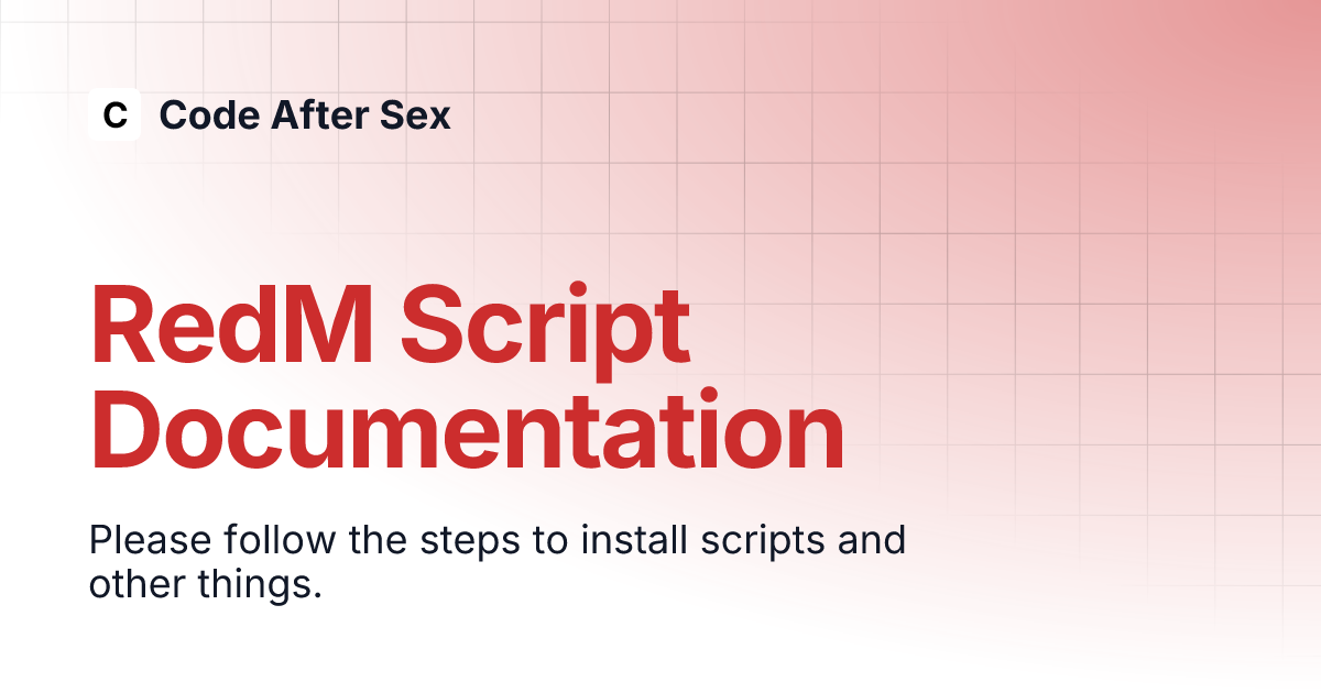 Redm Script Documentation Code After Sex
